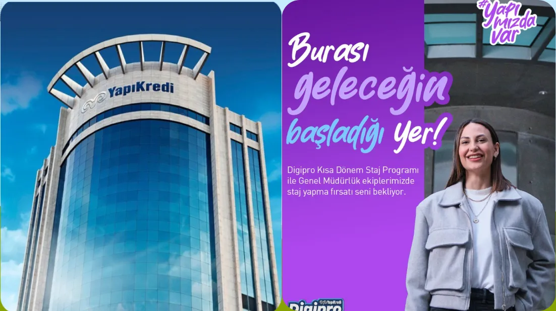 Yapı Kredi Digipro 2025 Kısa Dönem Staj Programı Başvuruları Başladı